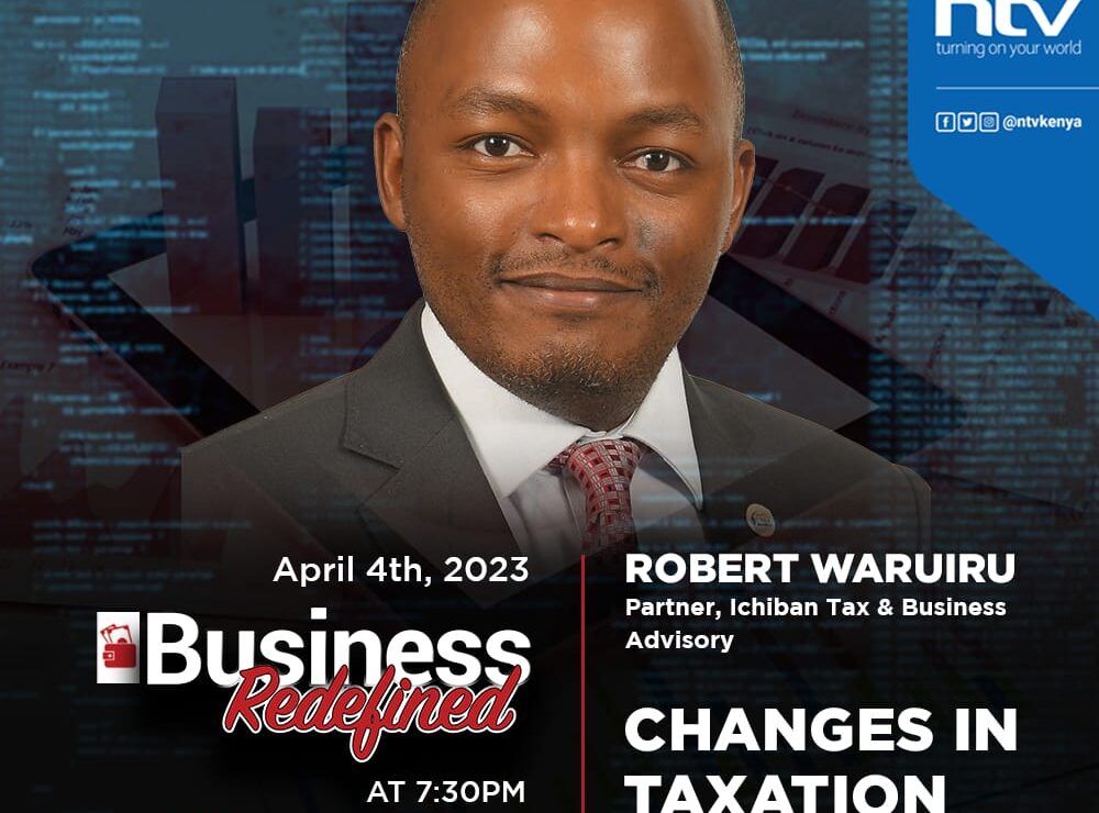 NTV Kenya: Business Redefined: Developments in taxation