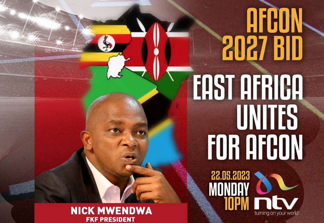 NTV Kenya: Will East Africa succeed in joint bid to host Afcon 2027 ...
