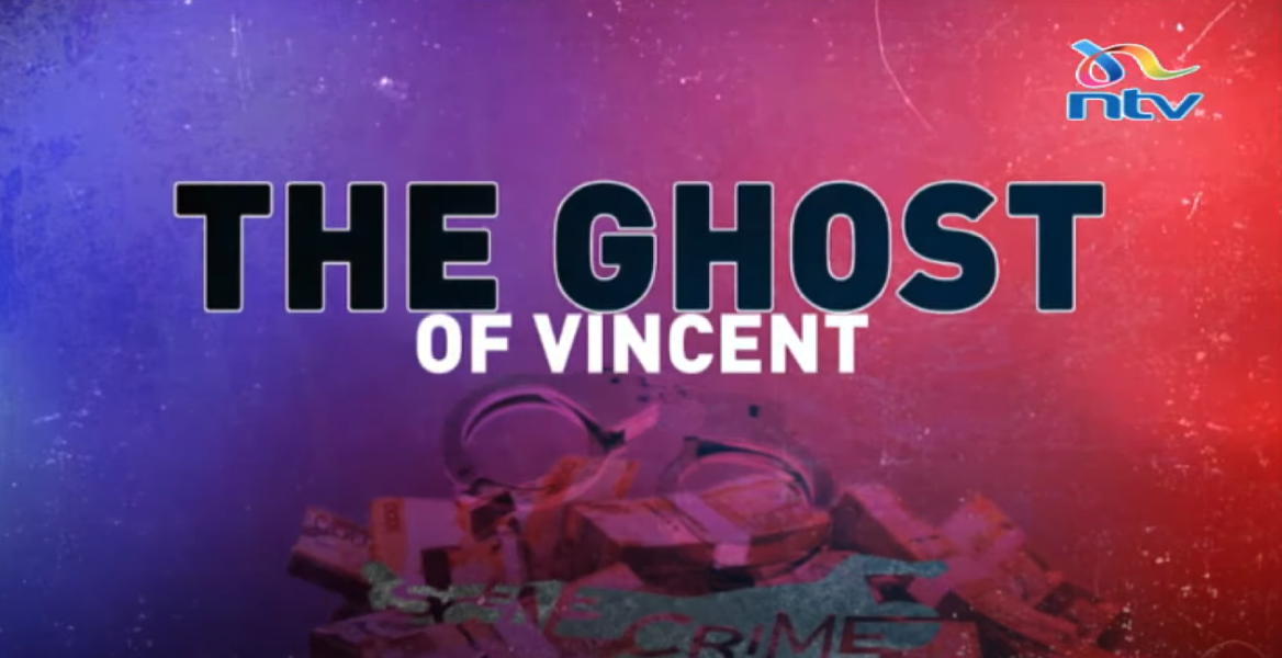 NTV Kenya: The Ghost of Vincent : Inside the execution and cover-up of ...
